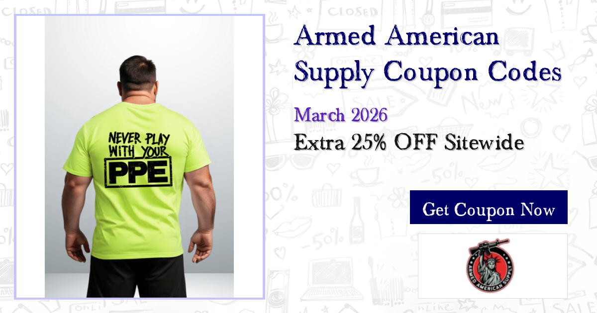 Secret 51% Off Armed American Supply Deals - 19 Hidden Codes (Mar 2026)