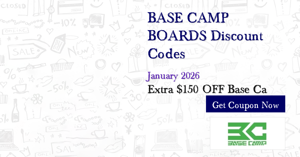 Verified BASE CAMP BOARDS Coupons Jan 2026 - $100 OFF (17 Deals)