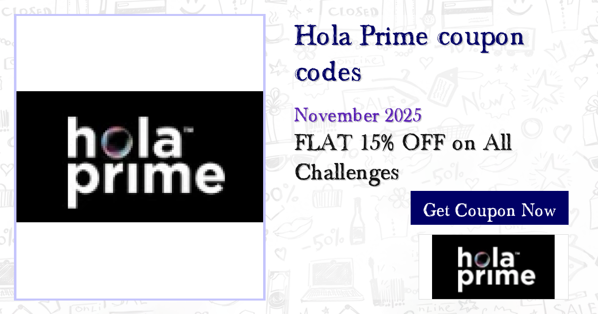 Mega Hola Prime Deals Nov 2025 – $170 OFF (6 Coupons)