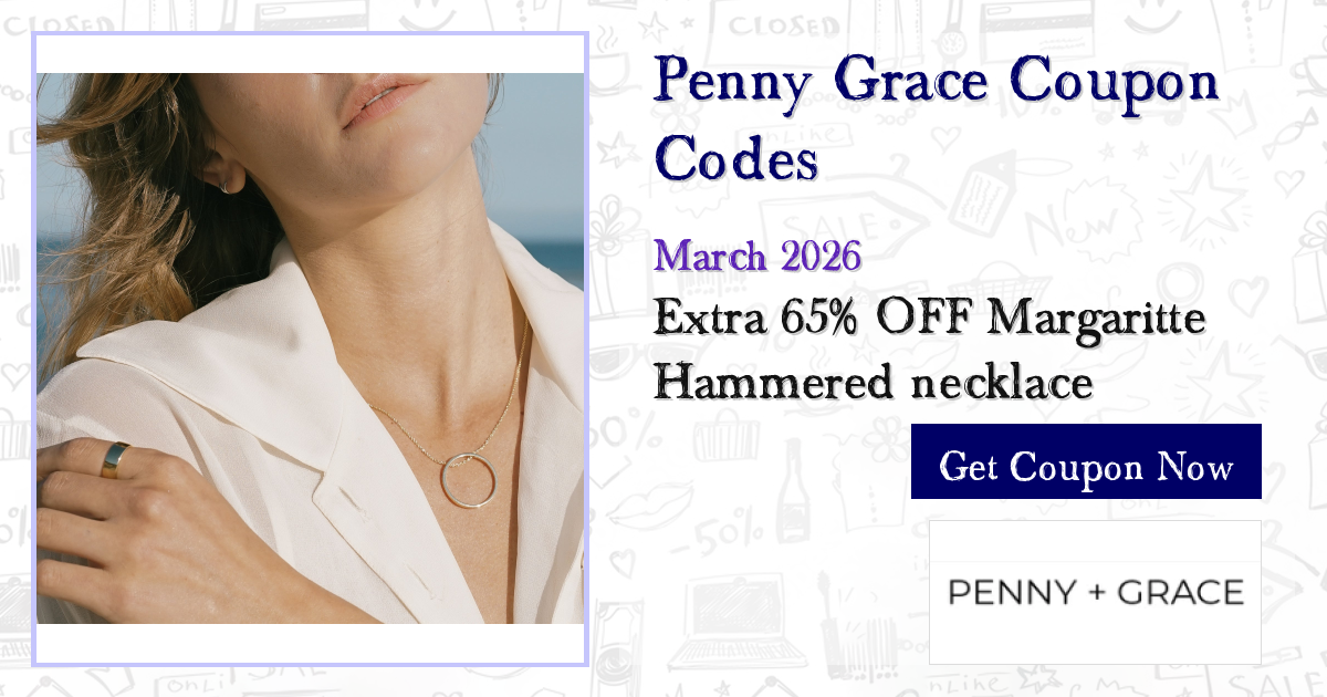 Flash Sale Penny + Grace Coupons - 65% Off Mar 2026 (10 Active)