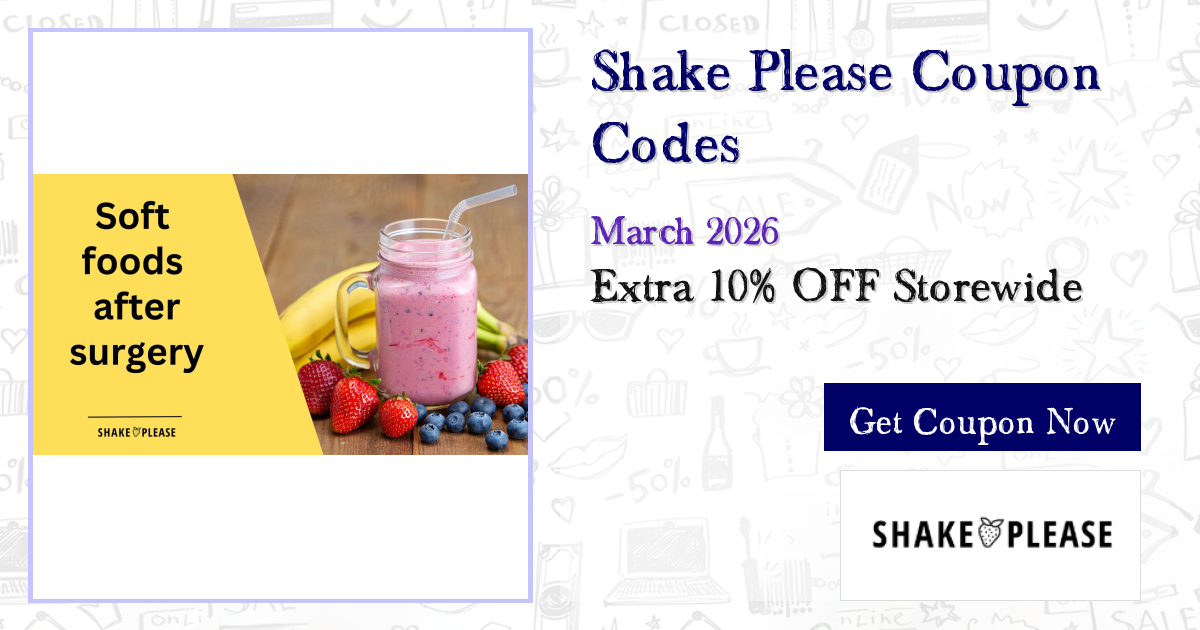 MASSIVE $40 Off Shake Please Deals - 15 Active Codes (Mar 2026)